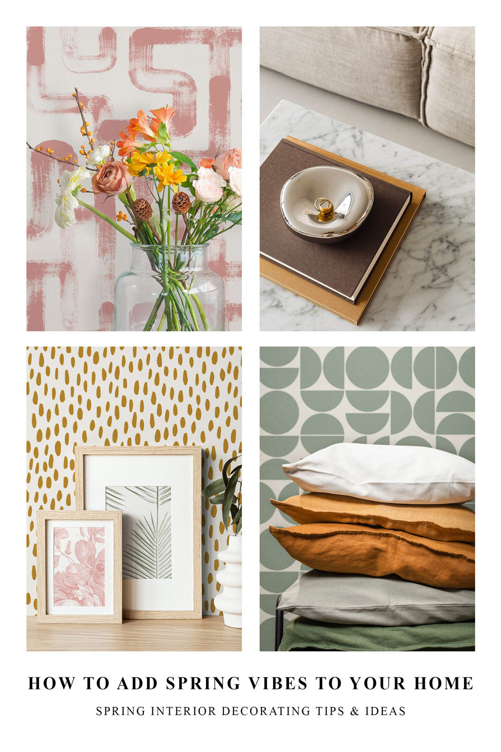 Easy Ways How To Add Spring Vibes To Your Home Interior | Livettes ...